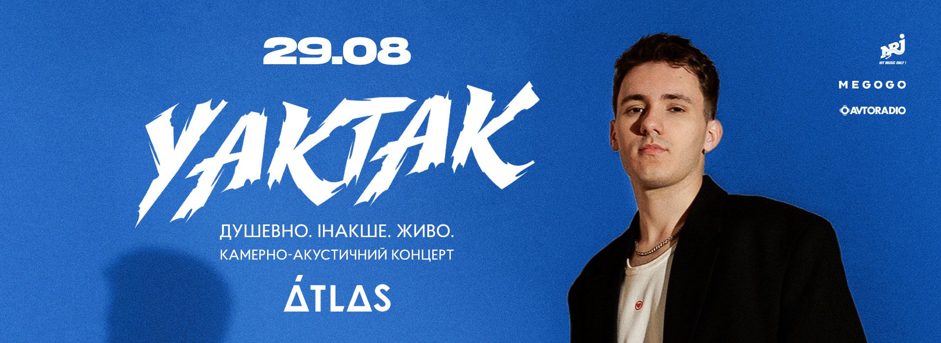 YAKTAK з особливим концертом у клубі Atlas — 29 серпня - Вечірній Київ